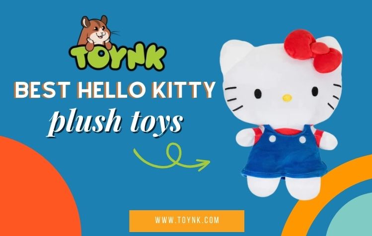 10 Best Hello Kitty Plush Toys: Cute Collectibles (2024)