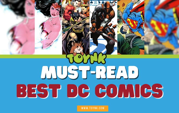 25 Must-Read DC Comics (2025 UPDATED) Full Guide
