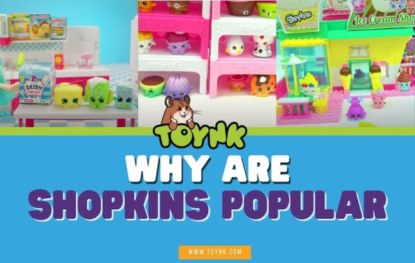 What Are Shopkins & What Makes Them Unique? Insider Guide